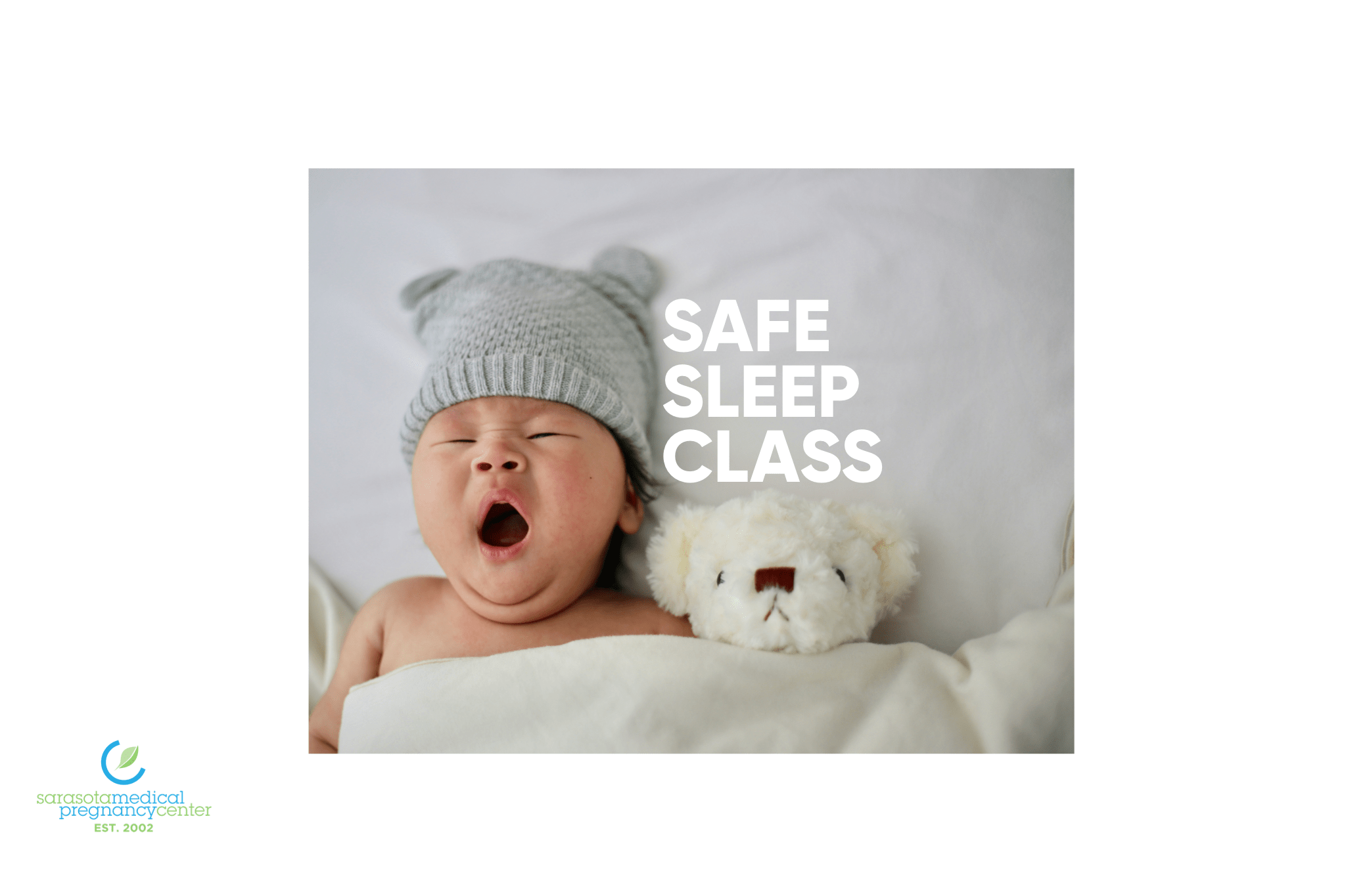 Safe Sleep Class - Sarasota Pregnancy Center